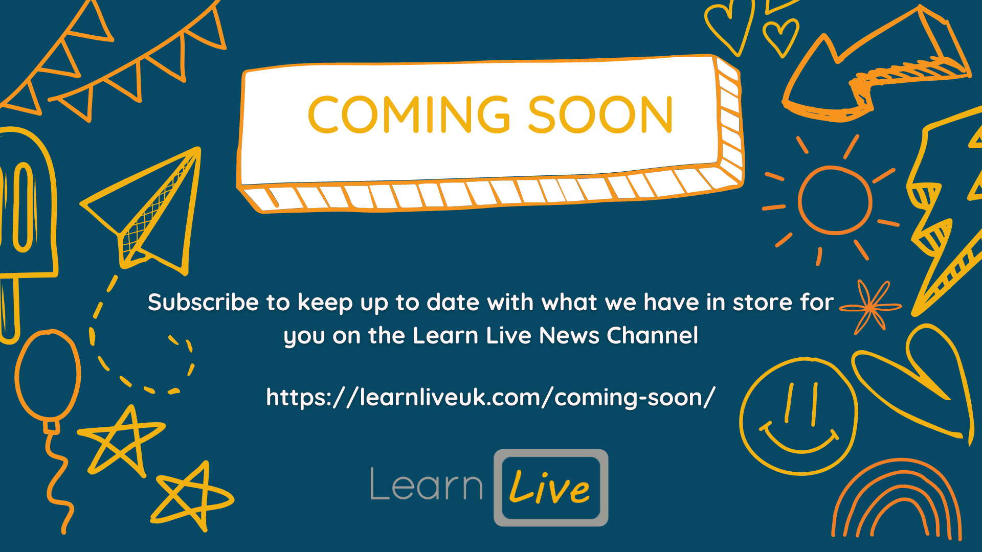 Coming Soon On the Learn Live News Channel - Learn Live